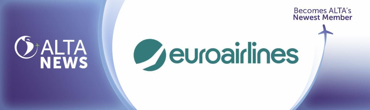 Euroairlines se une a ALTA como nuevo asociado - AeroErmo